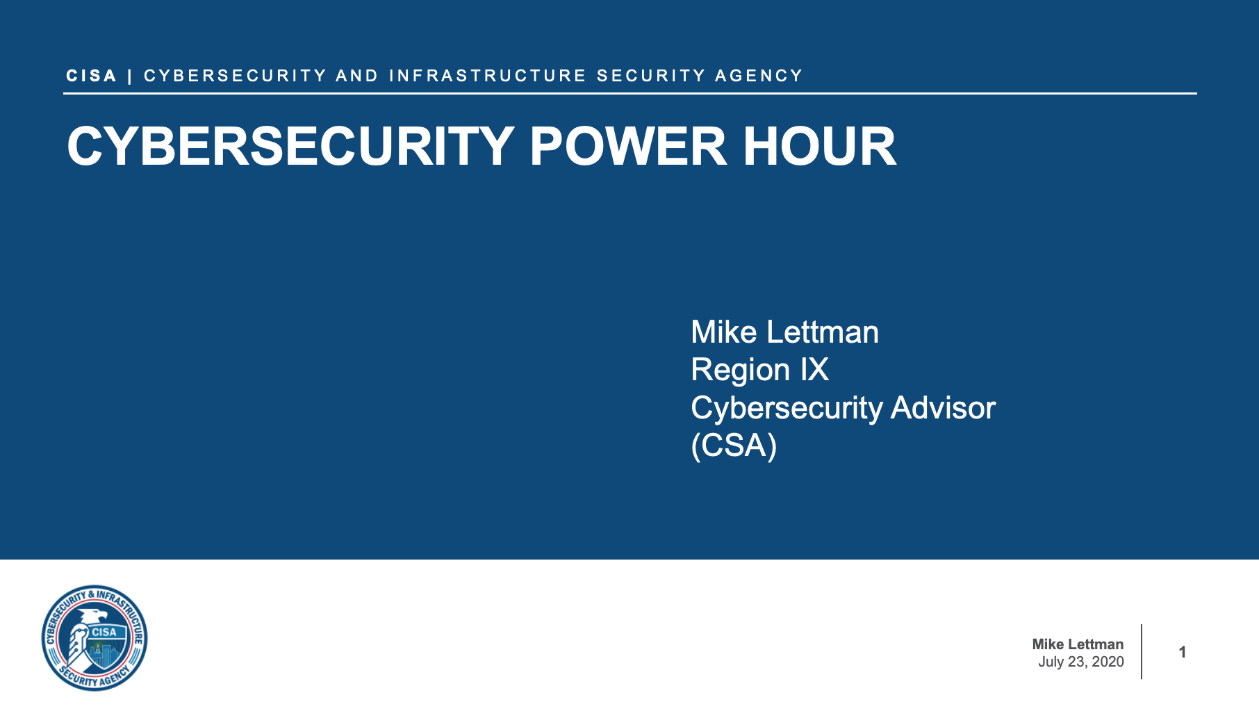 Cybersecurity and Infrastructure Security Agency, U.S. DHS – The ...