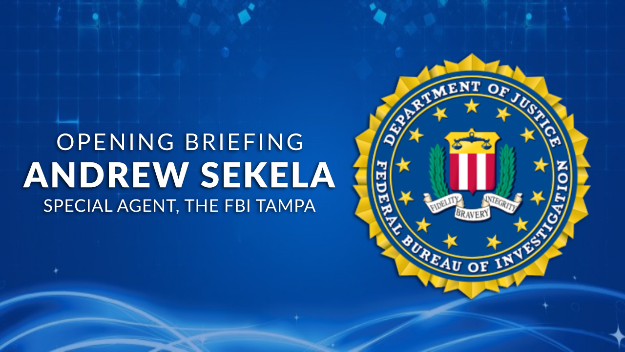 Opening Security Briefing with the FBI – The Official Cybersecurity Summit