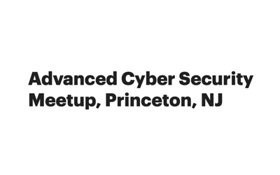 Advanced Cyber Security Meetup – The Official Cyber Security Summit